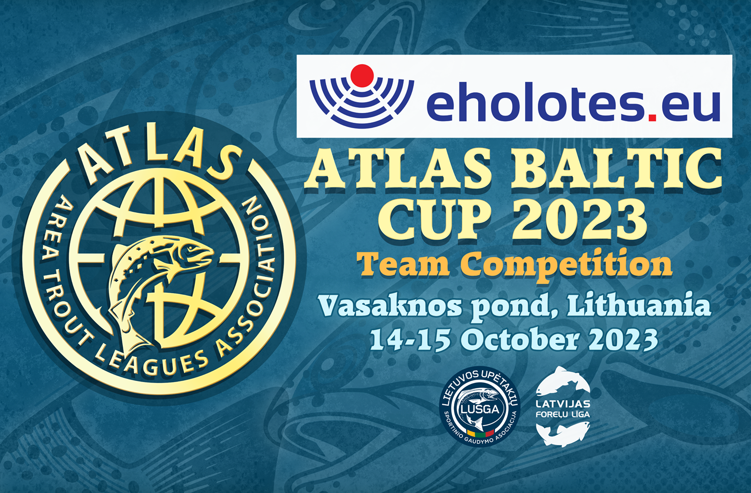 ATLAS BALTIC CUP 2023 - Latvijas Foreļu Līga