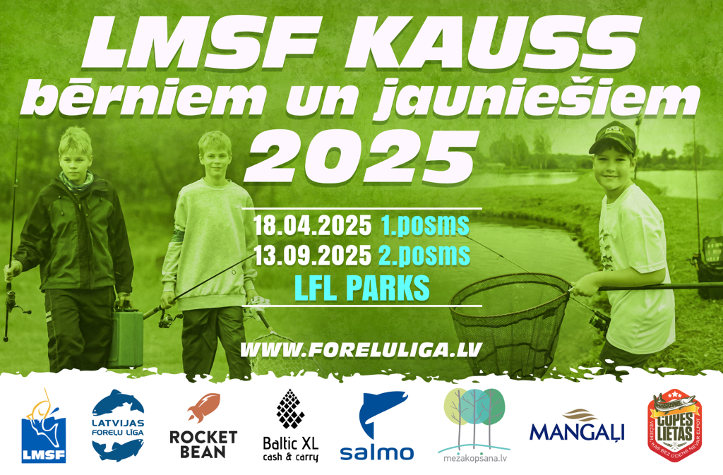 LMSF Kauss bērniem un jauniešiem 2025, 2.posms - Latvijas Foreļu Līga